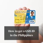 How to get a GSIS ID in the Philippines - Wealthy Motivation Media